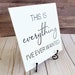 This is Everyting I've Ever Wanted Canvas Sign, Farmhouse Sign, Home ...