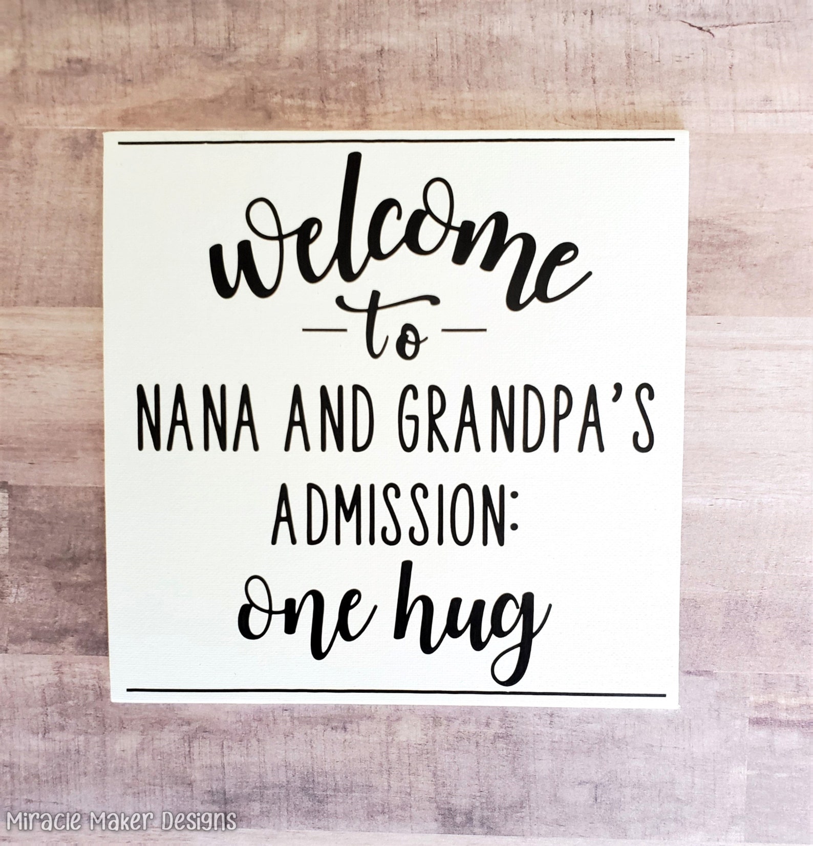 Welcome to Grandma and Grandpas Canvas Sign Admission One Hug | Etsy