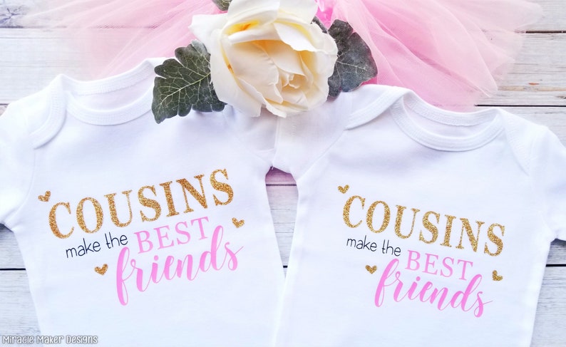 Cousins Make the Best Friends Bodysuit Cousin Baby Gift - Etsy
