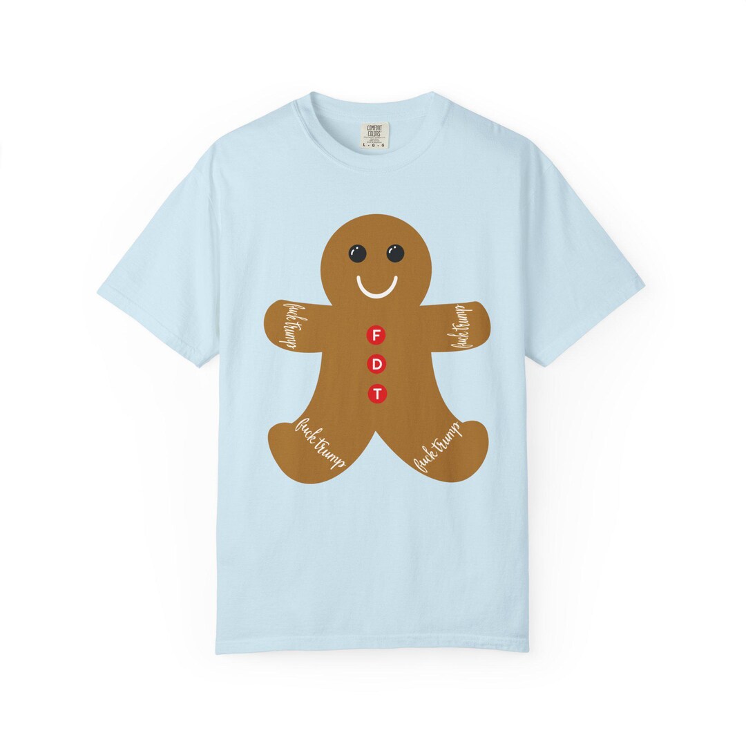 Slightly Subtle Gingerbread Man T-shirt - FDT Comfort Colors Festive ...