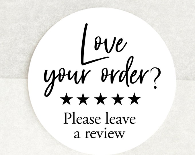 Love Your Order Please Leave A Review Stickers Review Labels for Small ...