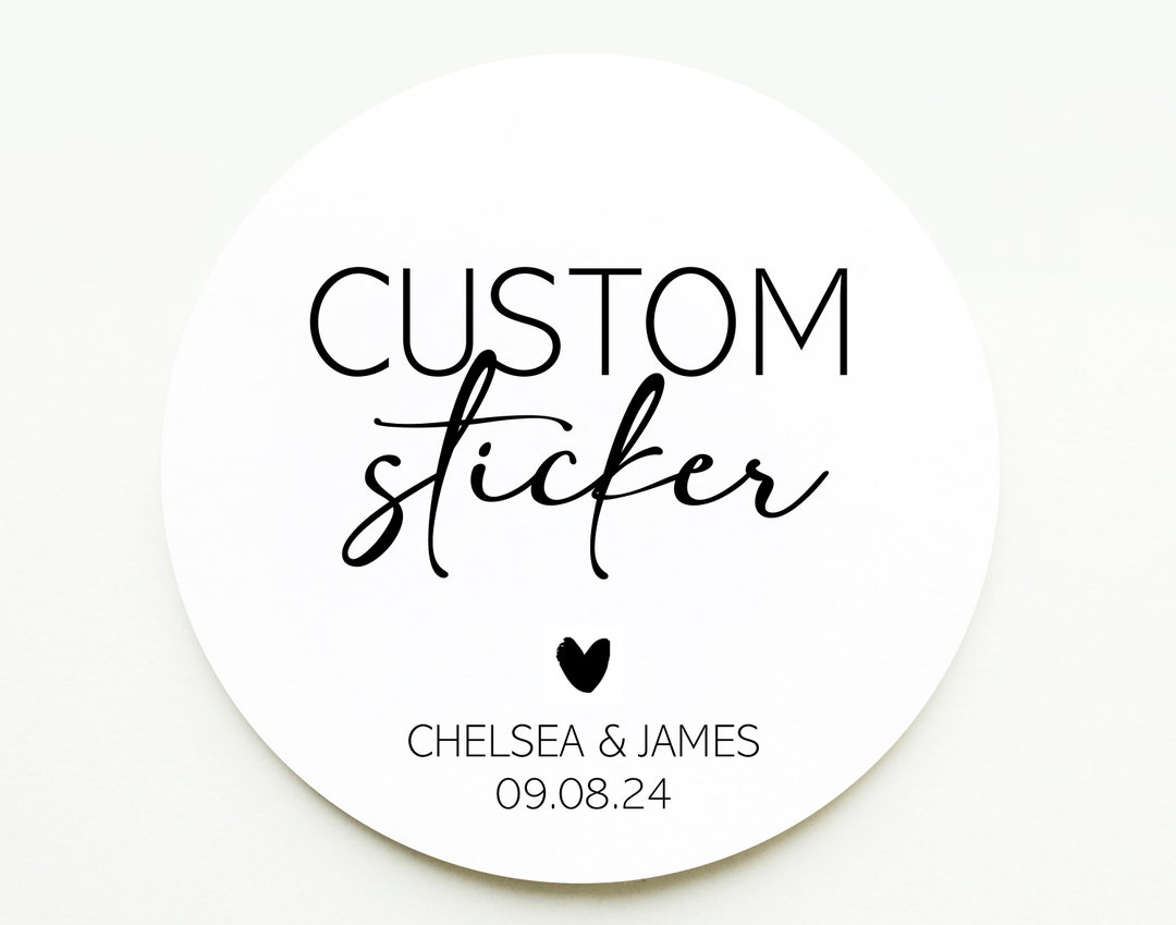 Custom Sticker - Personalised Wedding Stickers - Custom Wording Labels ...