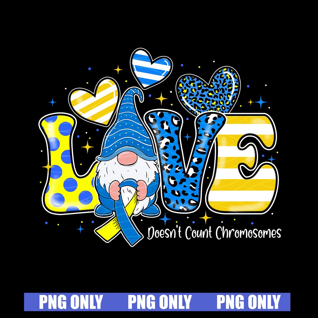 LOVE Gnomes PNG, Blue and Yellow Down Syndrome Awareness Png, Ribbon ...