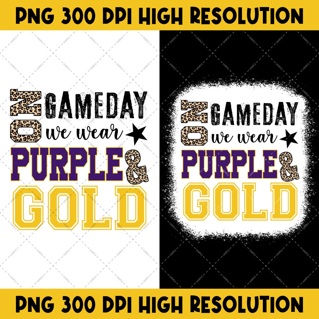On Gameday We Wear Purple and Gold PNG, School Spirit Team Sublimation ...