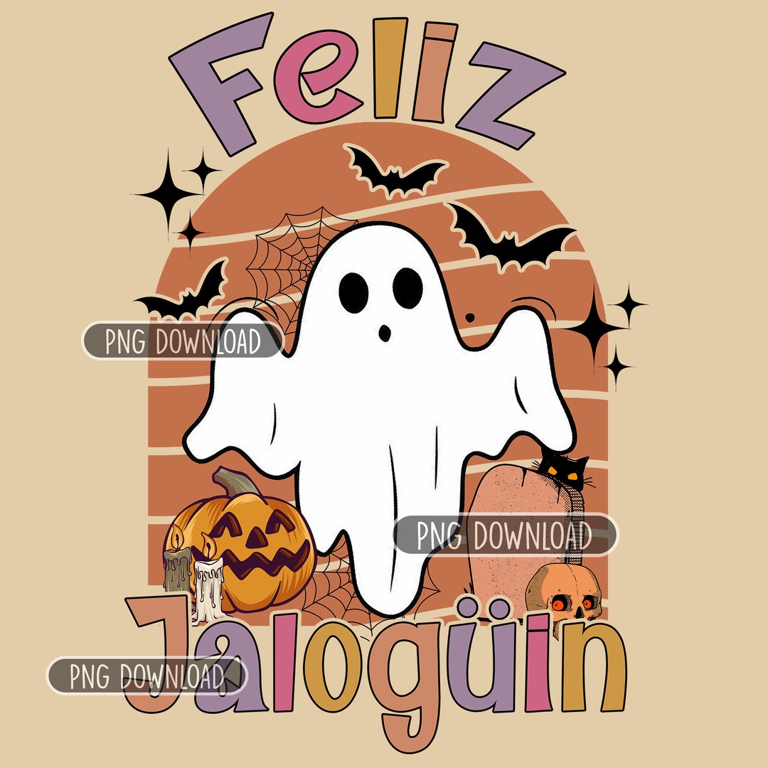 Funny Spanish Halloween PNG, Feliz Jaloguin Latin Halloween, Dia De ...