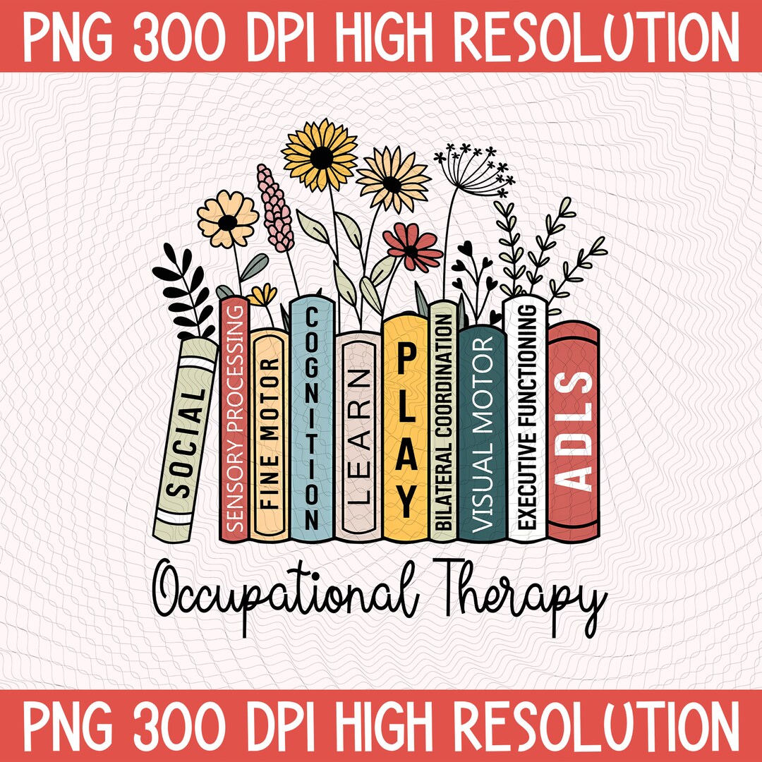Occupational Therapy PNG, OT Flower Digital Download, Occupational ...