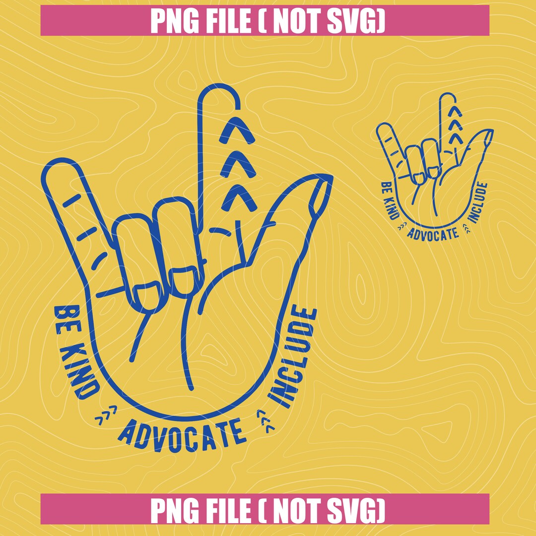 Be Kind Advocate Include PNG, Down Syndrome T21 PNG, World Down ...