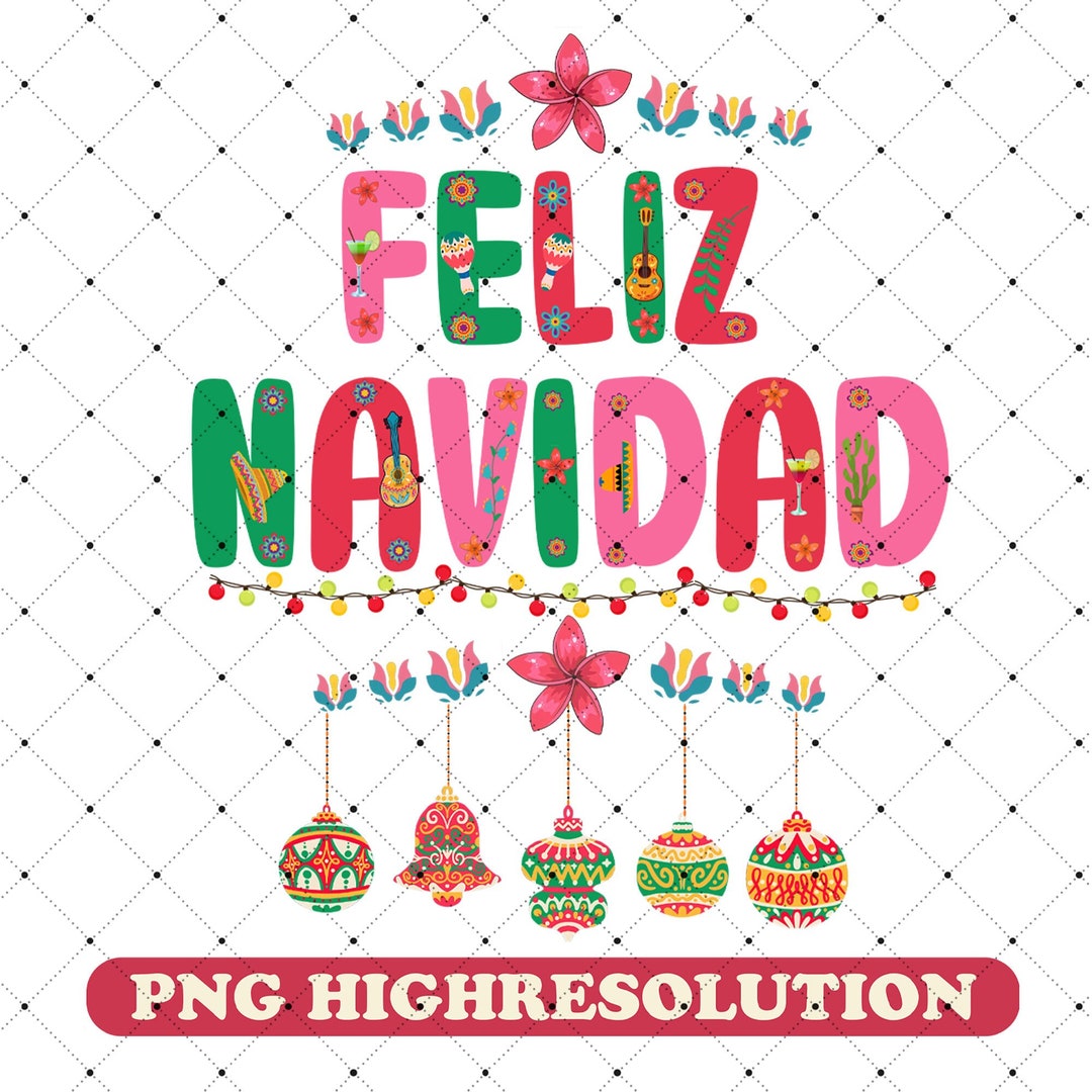 Feliz Navidad PNG, Latina Christmas PNG, Mexican Christmas Digital ...