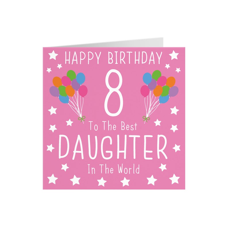 Daughter 8th Birthday Card Happy Birthday 8 to the Best - Etsy UK