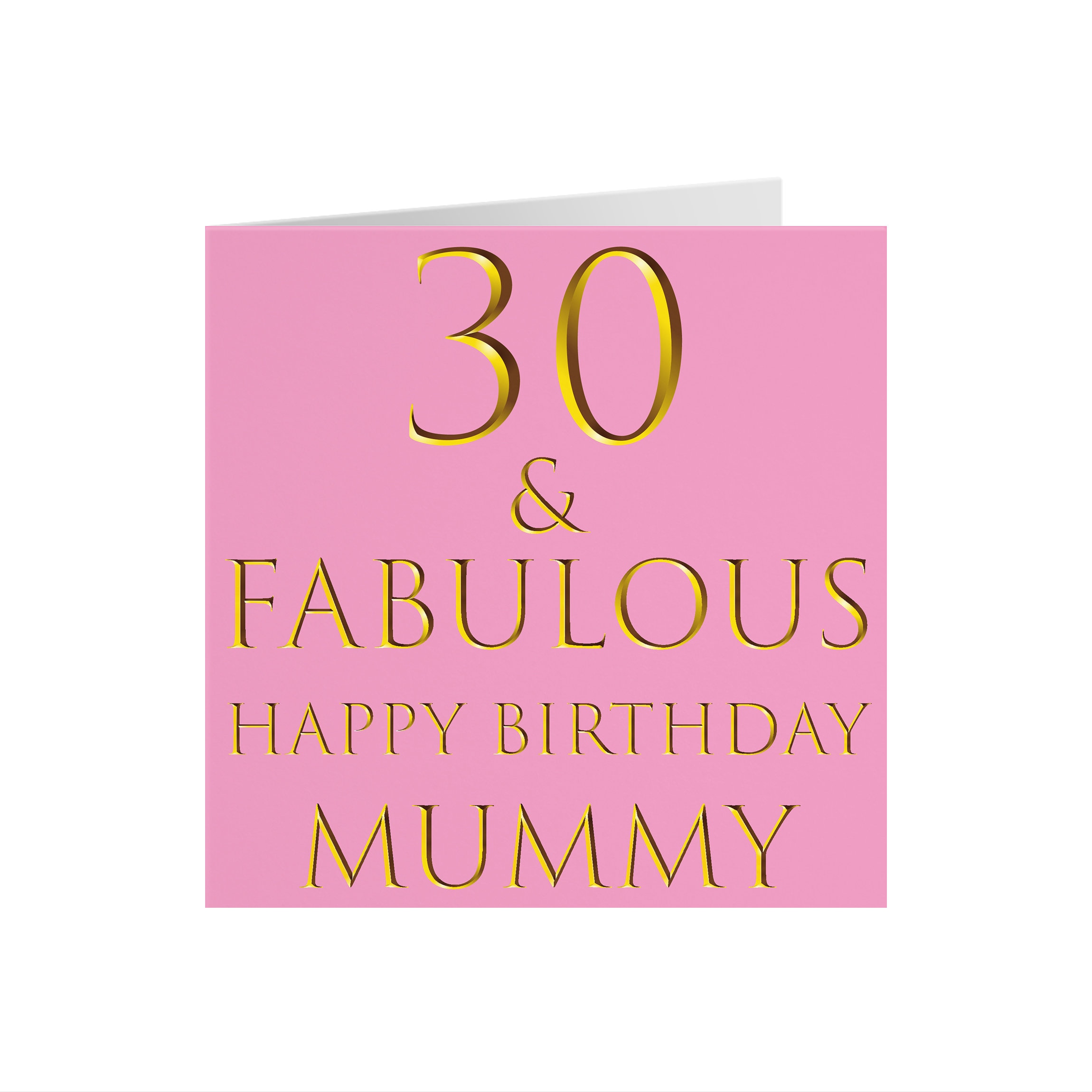 Mummy 30th Birthday Card - '30 & Fabulous' - 'happy Birthday Mummy ...