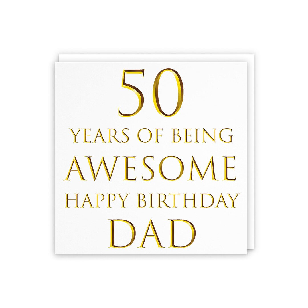 Dad 50th Birthday Card 50 Years of Being Awesome Happy - Etsy