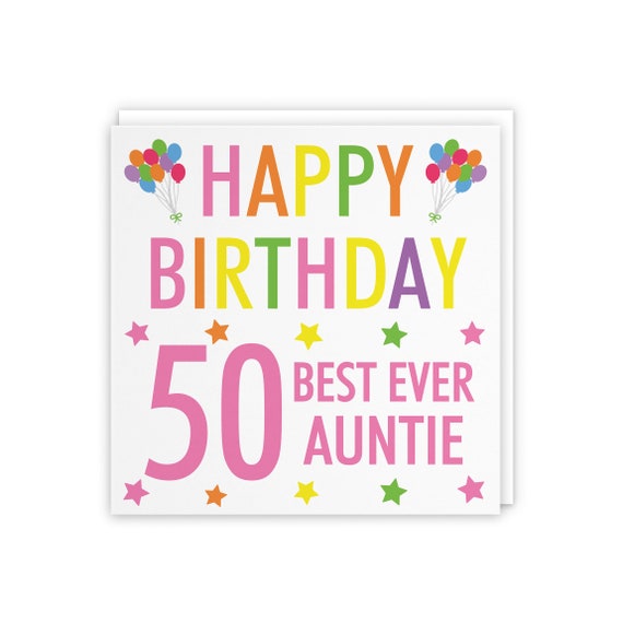 Auntie 50th Birthday Card Happy Birthday 50 Best Ever | Etsy UK