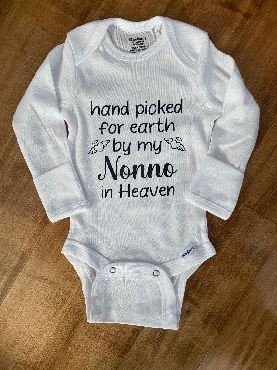 Hand Picked for Earth by My Nonno/nonna/grandma/grandpa in Heaven, Custom Baby Onesie ...