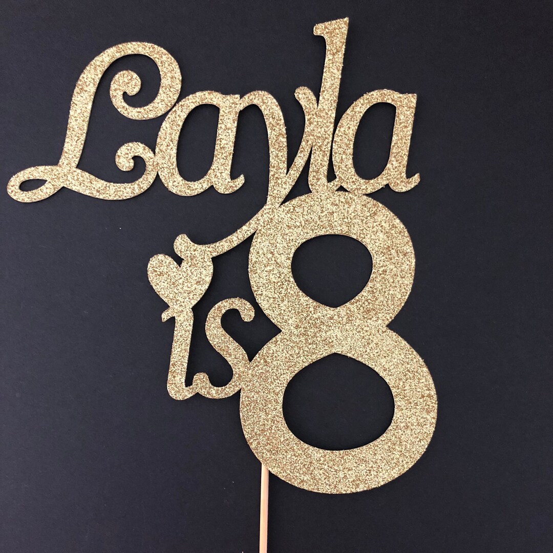 Birthday Cake Topper, ANY Name ANY Age Cake Topper, 8th Birthday Cake ...