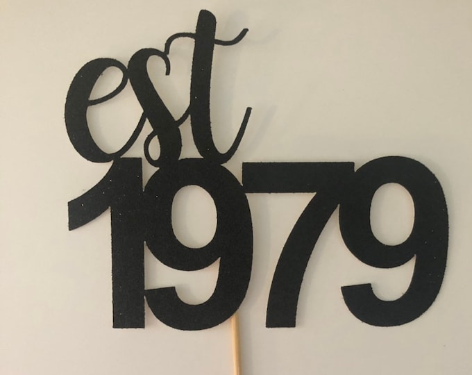 Established 1979 Birthday Cake Topper, 40th Birthday Cake Topper ...
