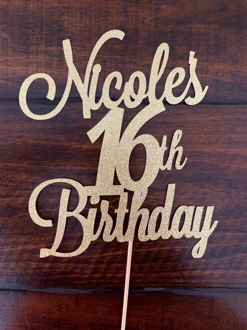 16th Birthday Cake Topper, Sweet 16 Cake Topper, Cake Topper Birthday ...