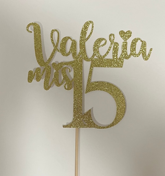 Birthday Cake Topper Mis 15 Cake Topper Quince Cake Topper - Etsy