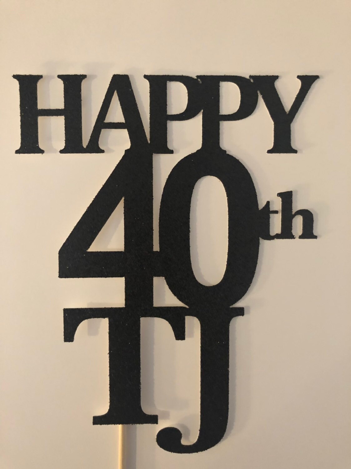 40th Birthday Cake Topper, Birthday Cake Topper, Happy 40th Birthday ...
