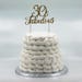 ANY NUMBER Cake Topper, 30 & FABULOUS Birthday Cake Topper, 30th ...