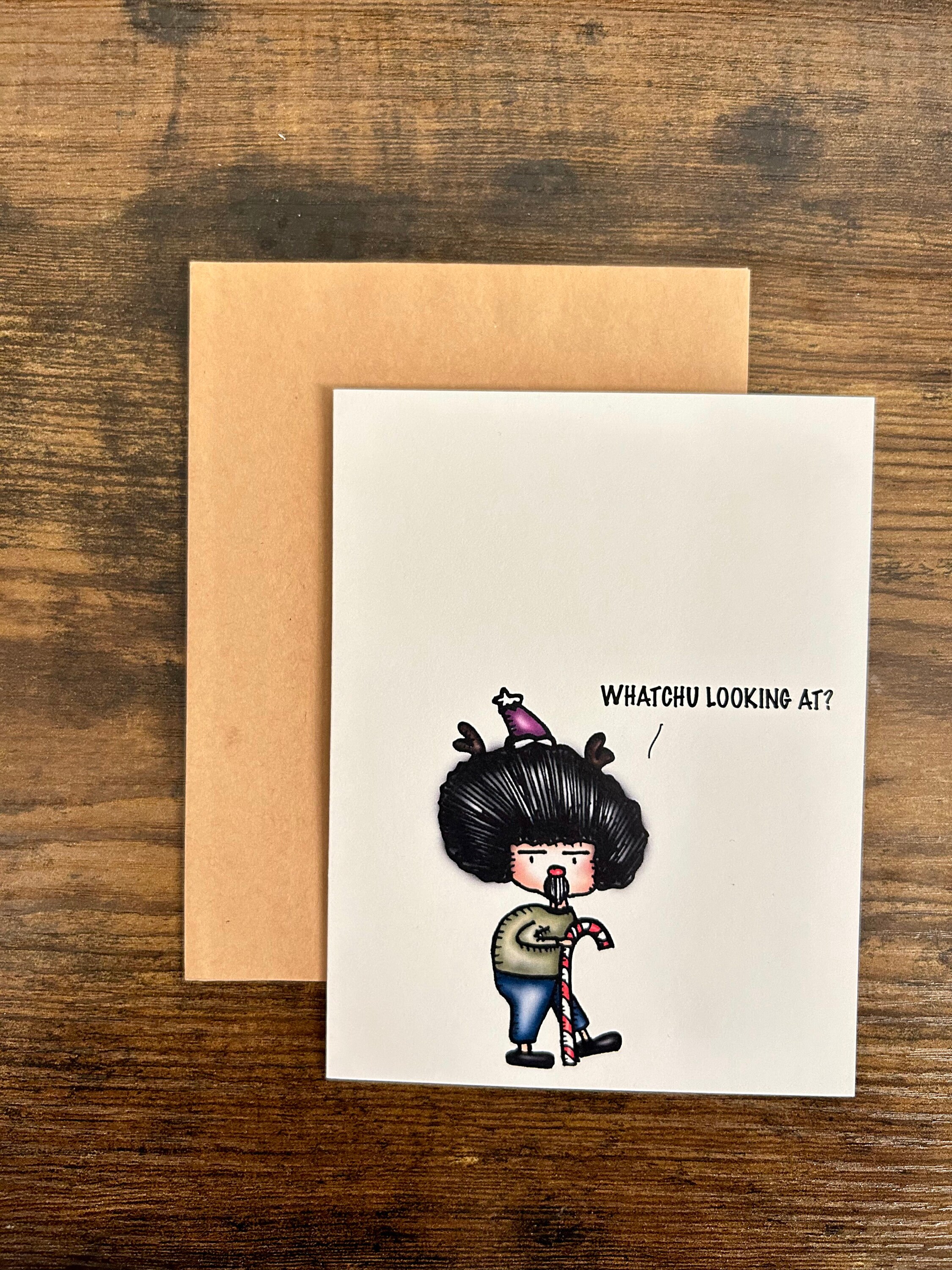 Whatchu Looking At / 4.25 X 5.5 Inch / Funny Card - Etsy