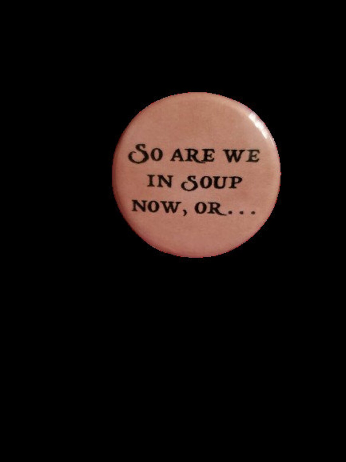 OFMD Season 2 SET TWO 1.25" Quote Badges (pinback Buttons) Set of 10 - Etsy