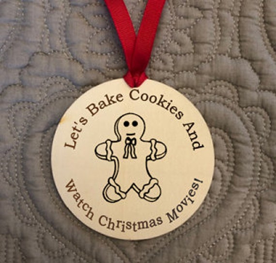 Let's Bake Cookies and Watch Christmas Movies Engraved | Etsy