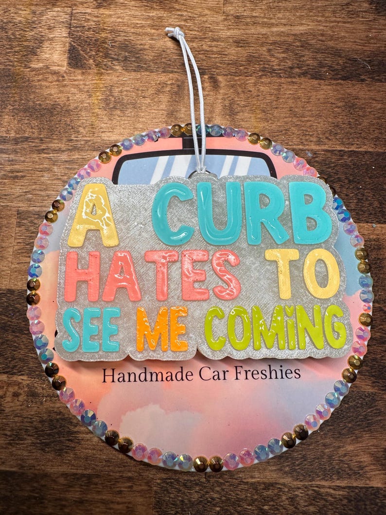 Curb Hates to See Me Car Freshie - Etsy