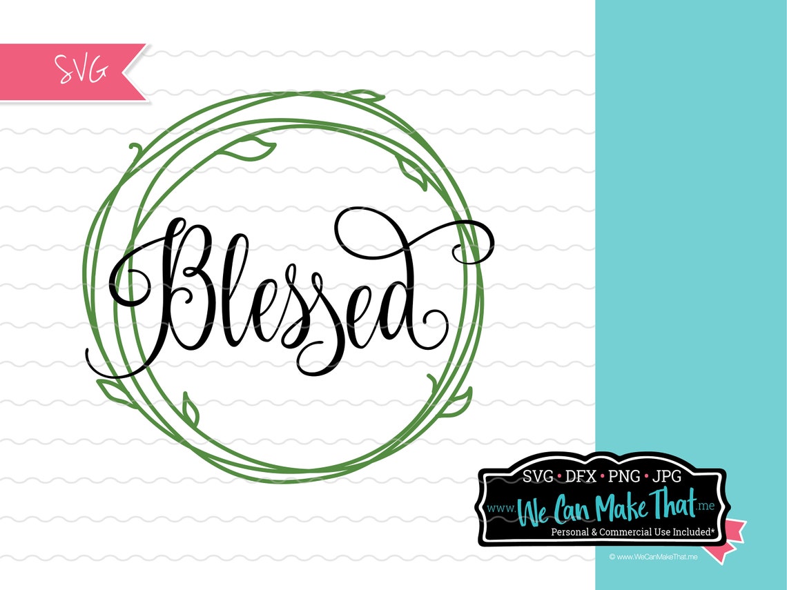 Blessed Wreath SVG Circle Svg Wreaths for Stencils Farmhouse - Etsy