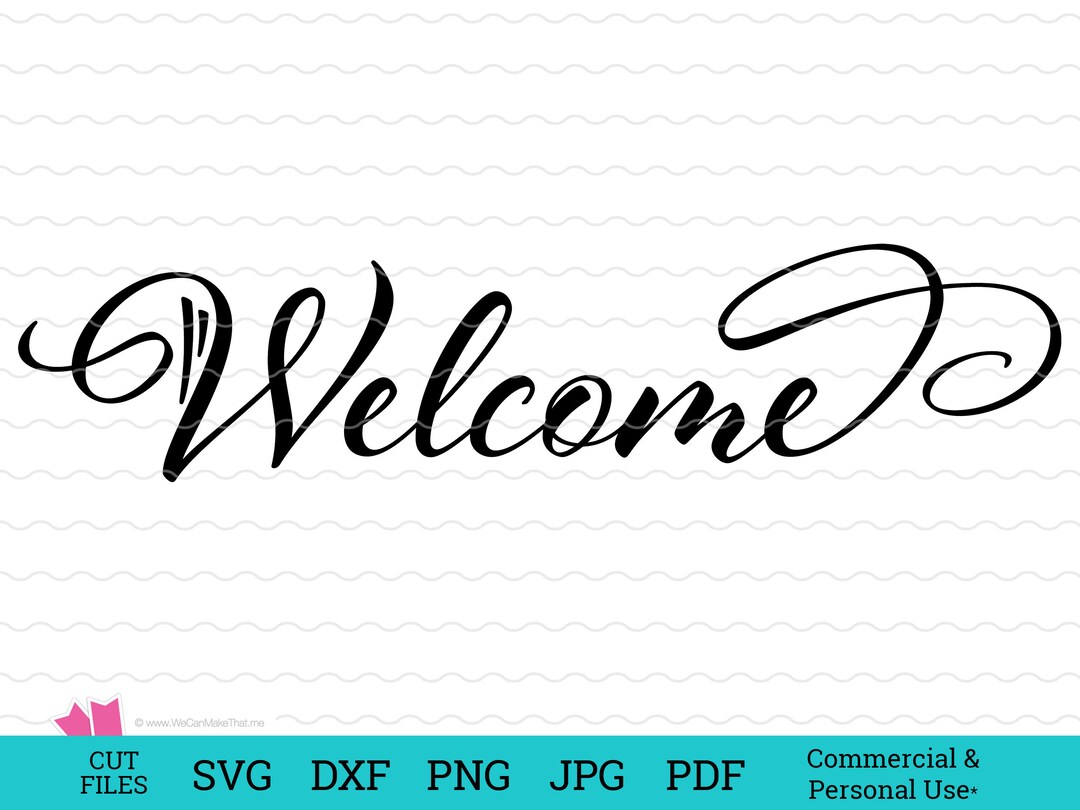 Welcome Word in Script for Doormat Sign or Wooden Circle Decor, Welcome ...