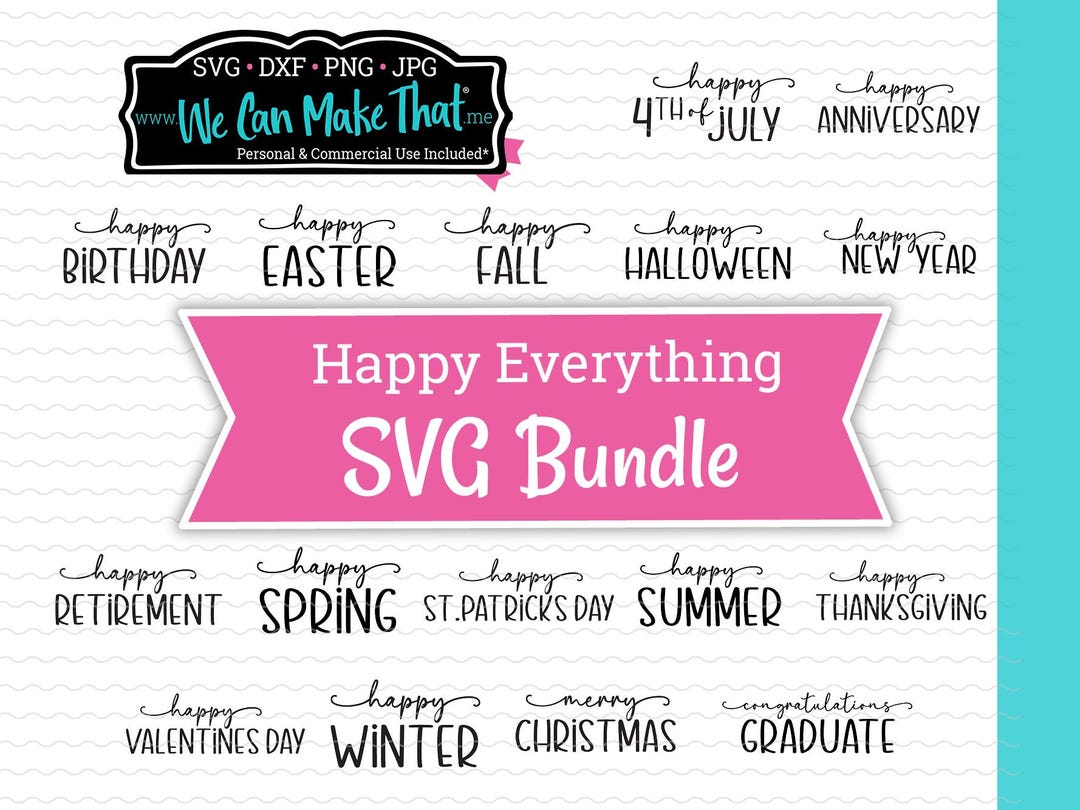 Happy Everything SVG Bundle, Bundle Svg, Decor Svg, Quote Svg, Cut File ...