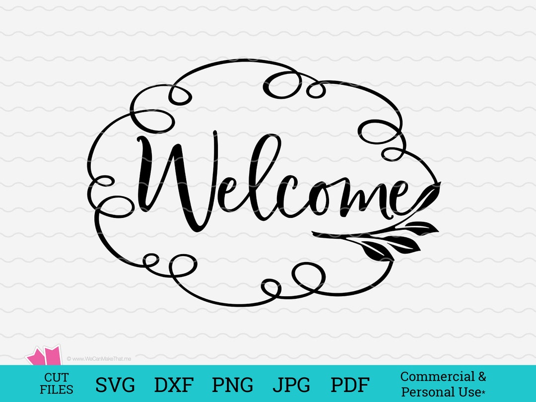 Welcome Wreath SVG Cut File, Welcome Svg, Welcome Door Cut File, Svg ...