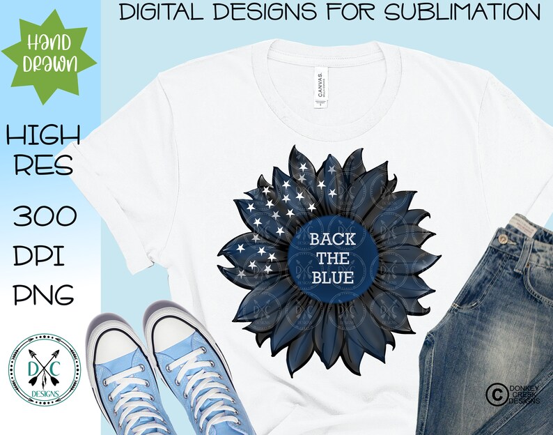 Sunflower PNG Back the Blue Png LEO Police Design Back the | Etsy