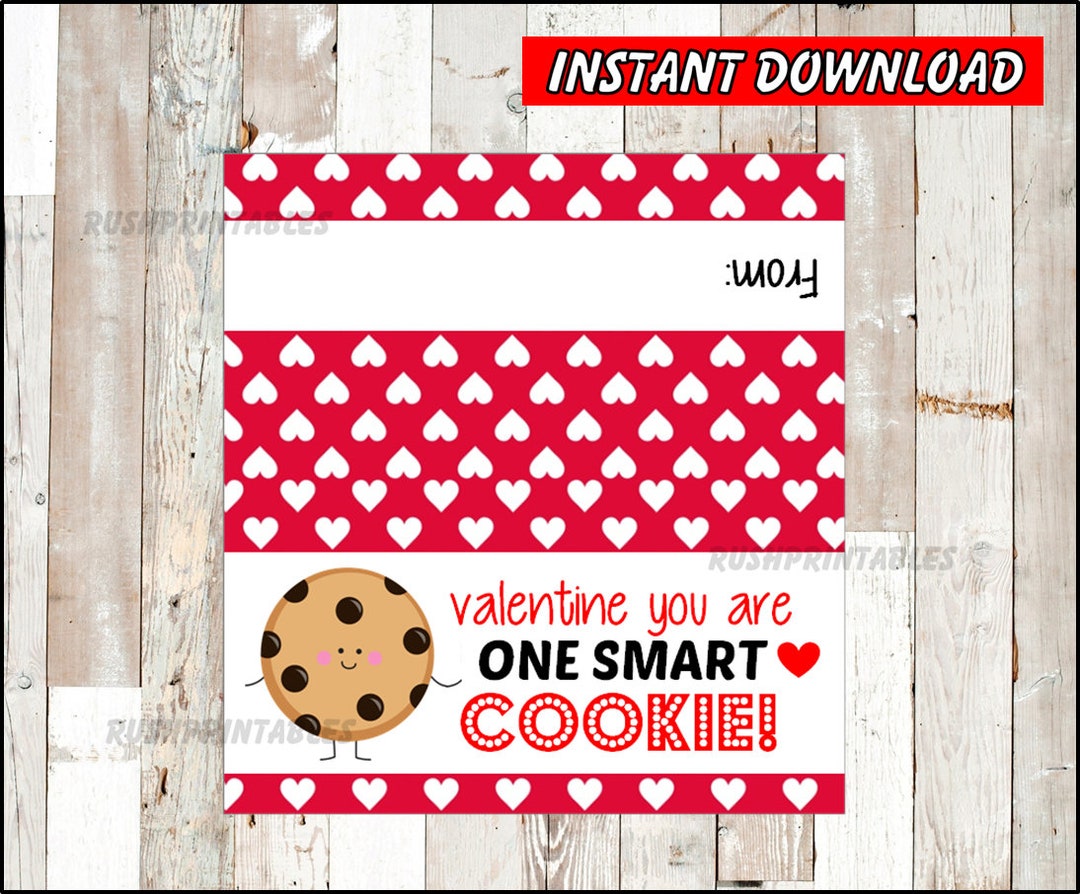 INSTANT DOWNLOAD One Smart Cookie Valentine Bag Topper, Printable ...