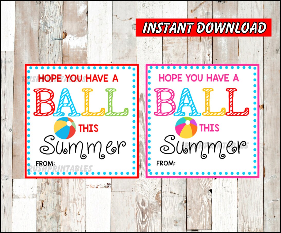 Have A Ball This Summer Year End Last Day of School Square Favor Tag ...
