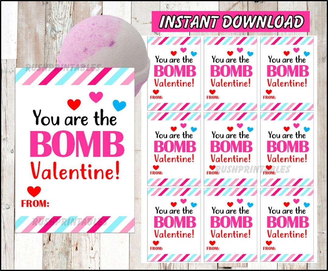 INSTANT DOWNLOAD You're the BOMB Valentine Bath Bomb Gift Tag ...
