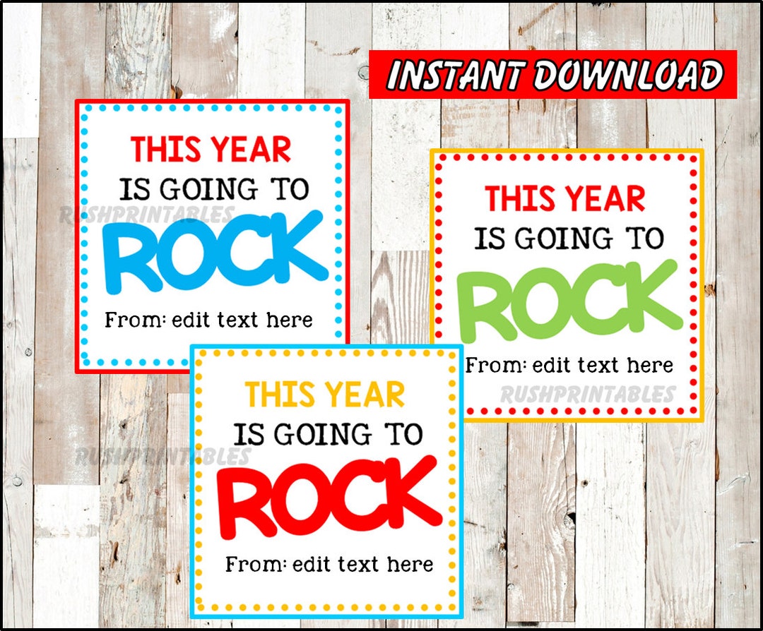 Printable This YEAR is Going to ROCK Tags, Back to School, New School ...