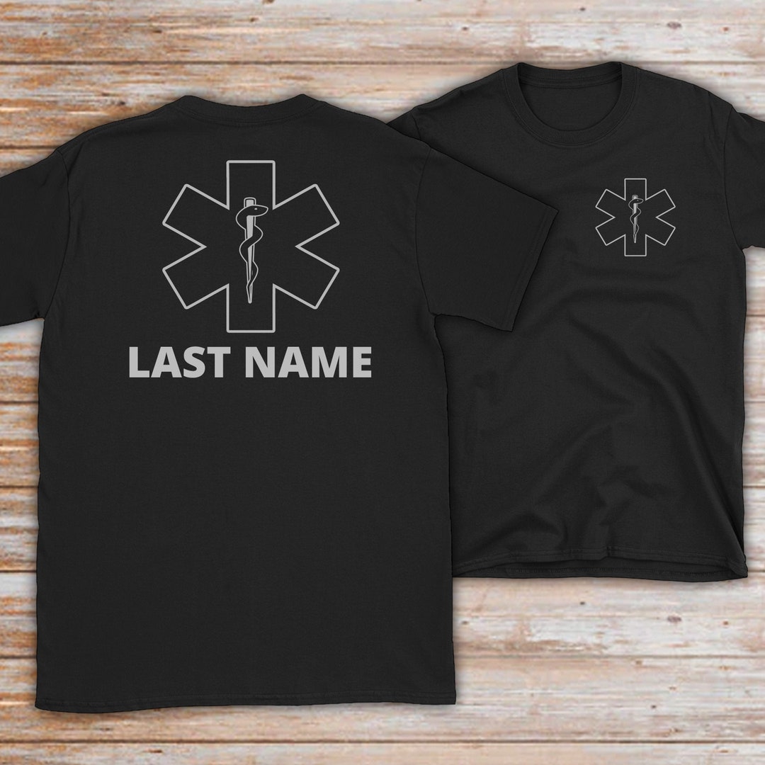 Custom EMS Shirt - Personalized With Last Name - Emergency Medical ...