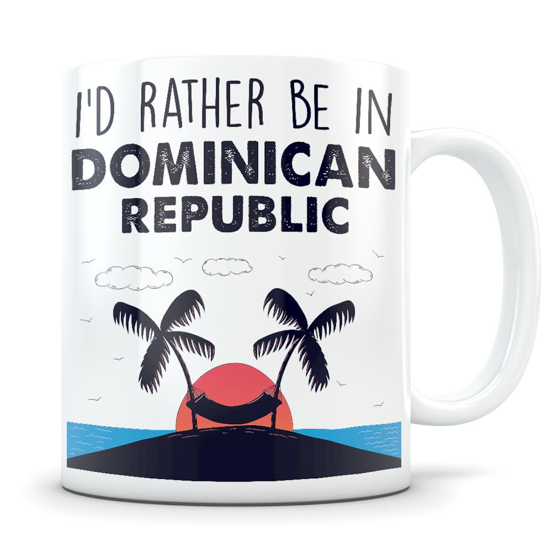 Dominican Souvenirs, Dominican Mug, Dominican Gift for Women and Men ...