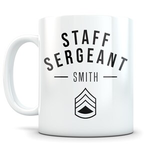 Staff Sergeant Gift, Staff Sergeant Mug, Staff Sergeant Promotion, Staff Sergeant Appreciation ...
