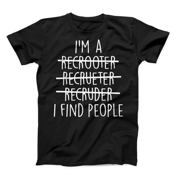 Recruiter T Shirt - Etsy