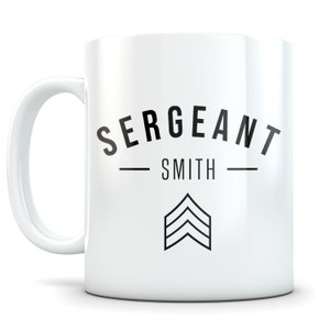 Sergeant Gift, Sergeant Mug, Sergeant Promotion, Sergeant Appreciation ...