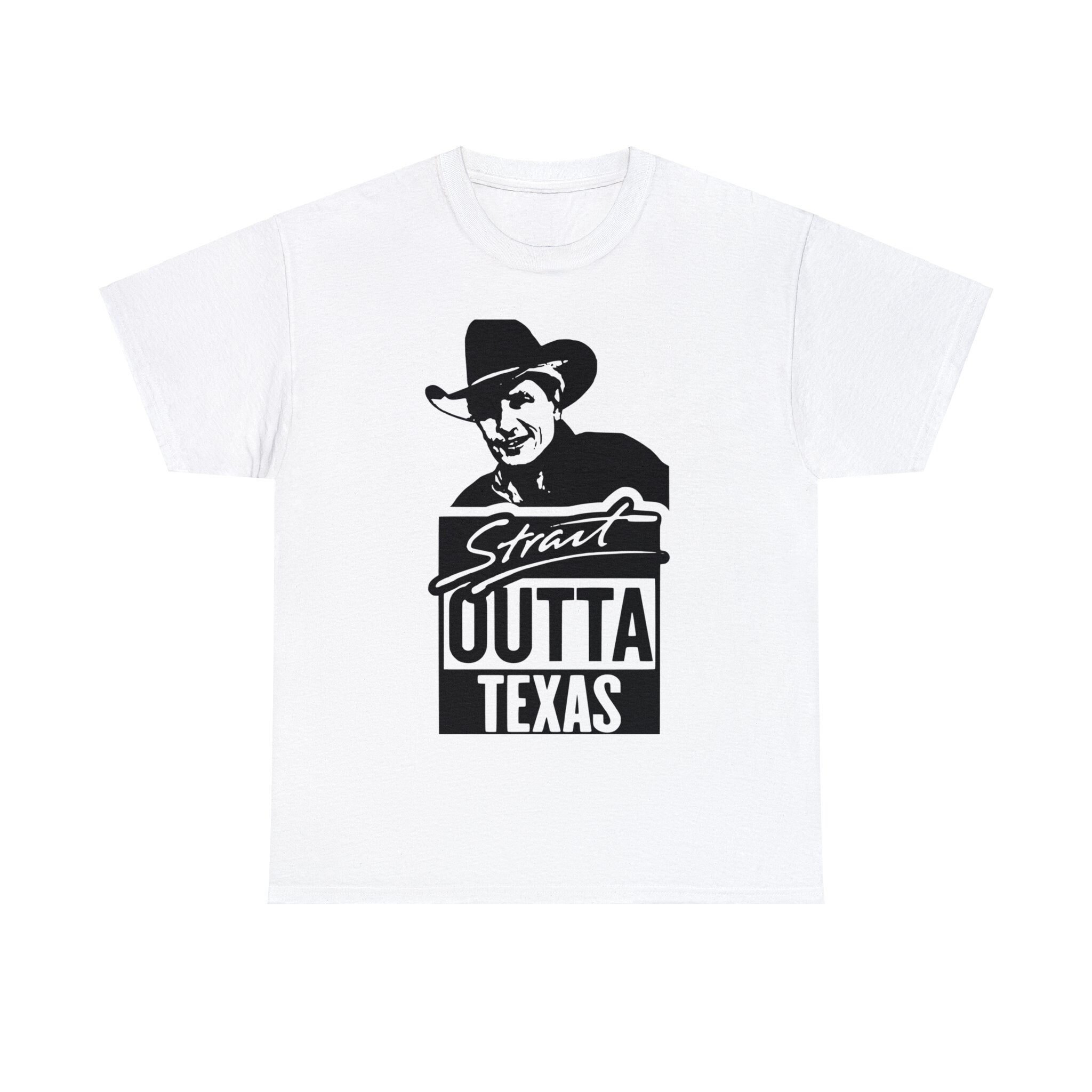 Strait Outta Texas - Etsy
