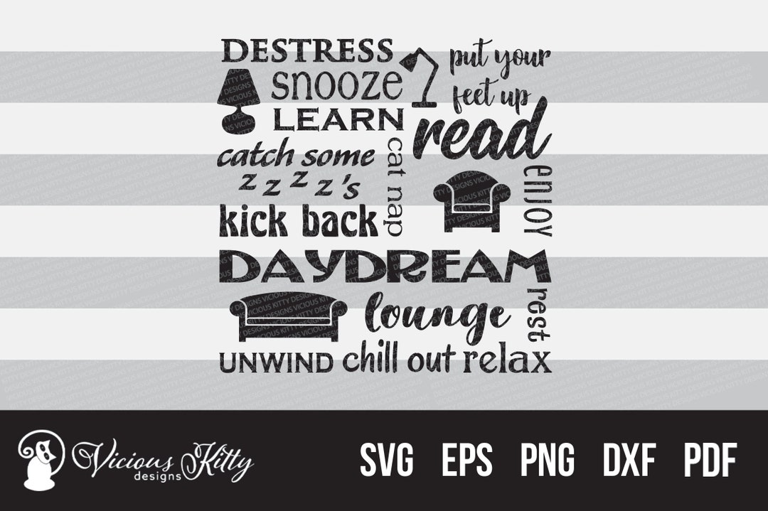 Relax Svg, Inspirational Saying Svg, Subway Art, Unwind, Den, Reading ...