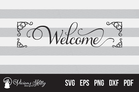 Welcome Svg Fancy Ornate Welcome Sign Swirly Welcome - Etsy