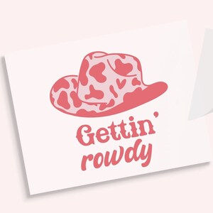 Gettin Rowdy DTF Transfer Ready to Press Iron on Transfer 15 Seconds ...