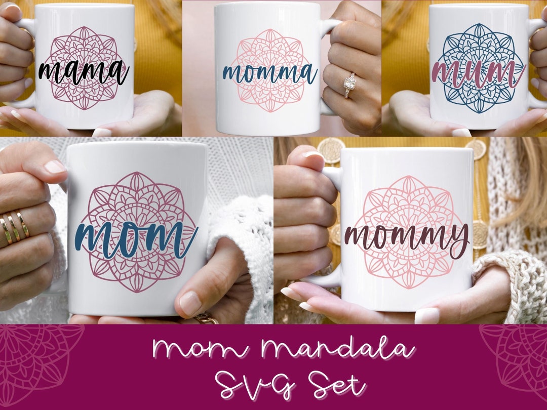 Mom Mandala SVG Bundle | Mother’s Day Cut Files for Cricut & Silhouette ...