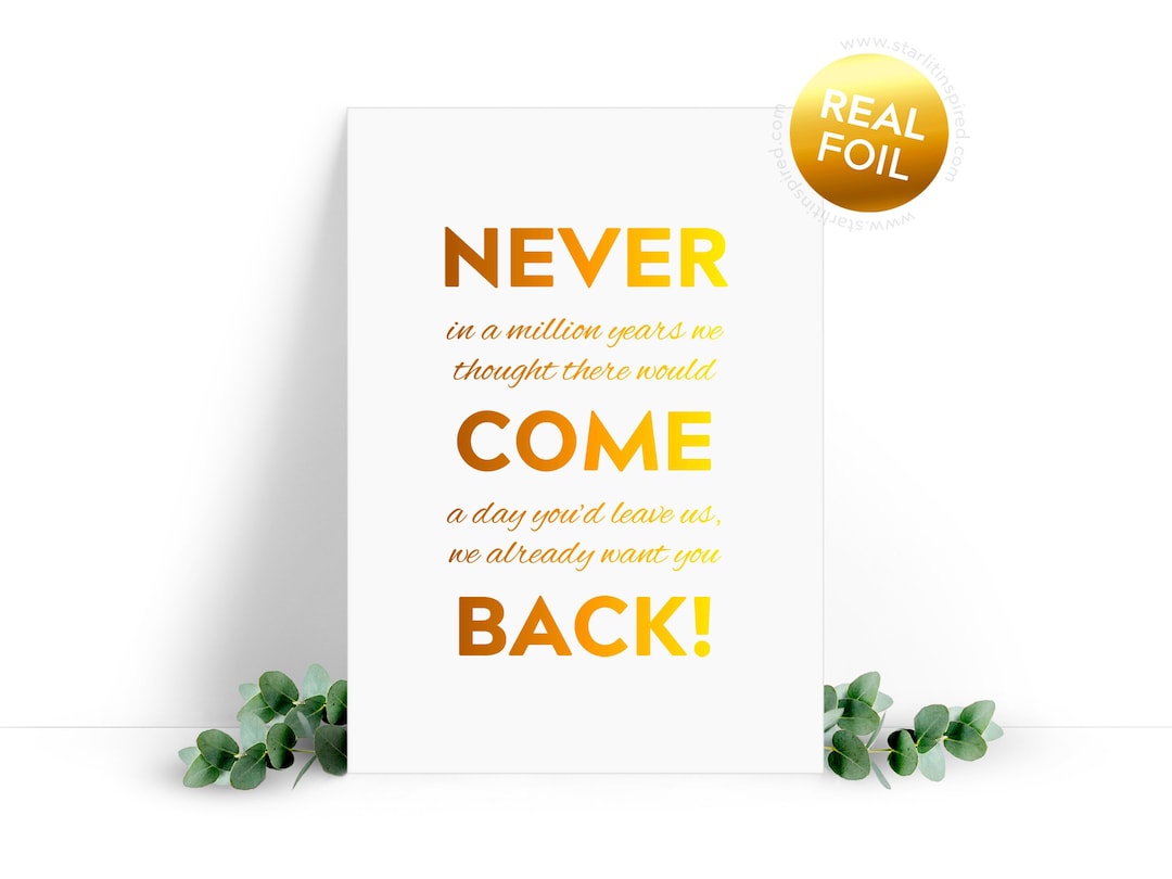 Leaving Card - Never Come Back. Funny New Job Card for a Colleague Who ...