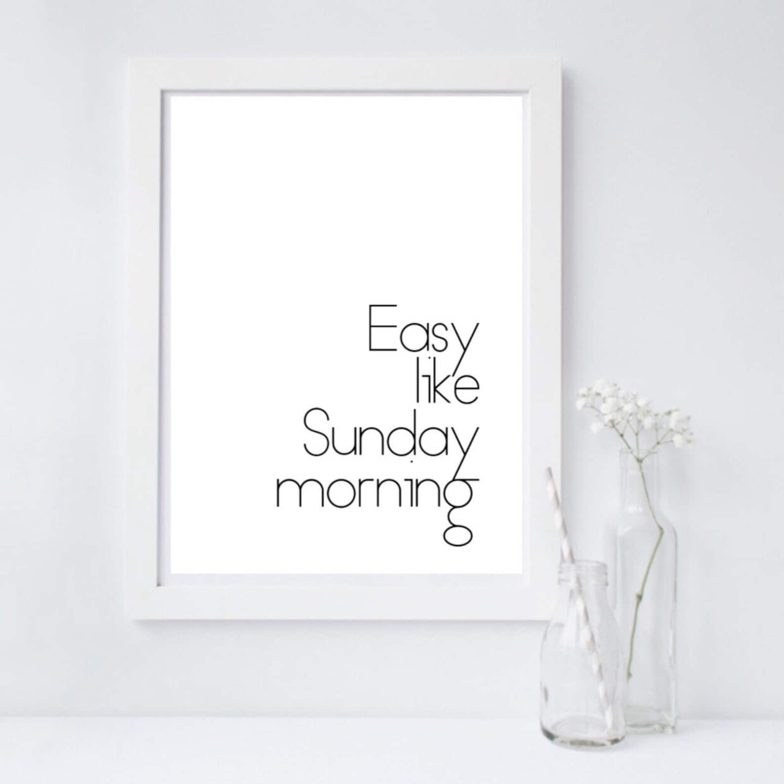 Easy Like Sunday Morning Print Wall Art Print Wall Art - Etsy