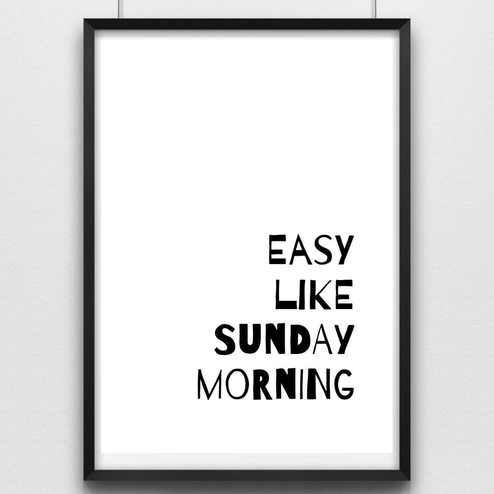 Easy Like Sunday Morning Print Wall Art Print Wall Art - Etsy