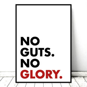 Printable Art Poster no Guts. No Glory | Etsy